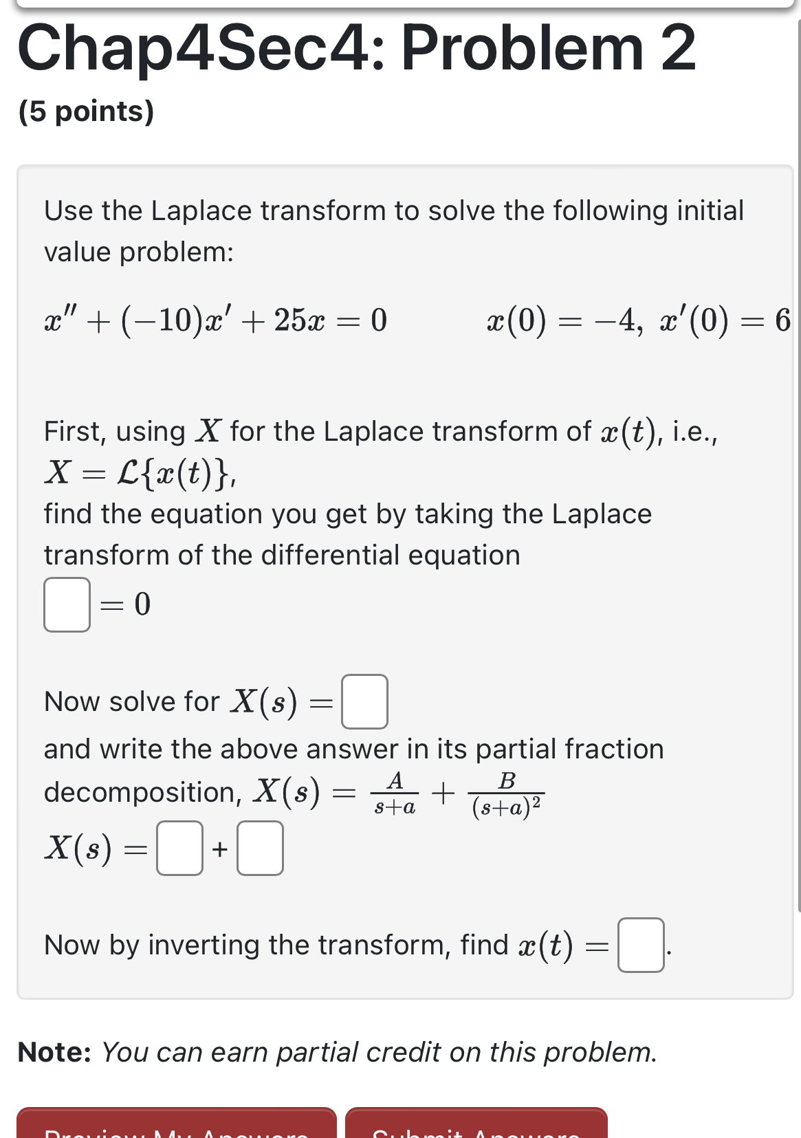 Solved Chap4Sec4: Problem 2(5 ﻿points)Use the Laplace | Chegg.com