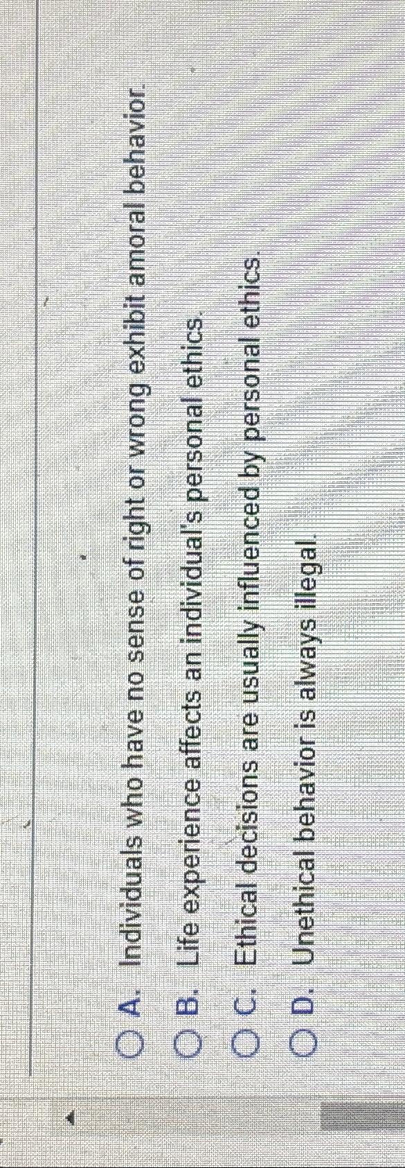 Solved A. ﻿Individuals who have no sense of right or wrong | Chegg.com