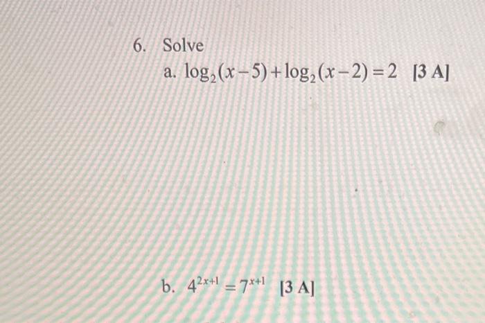 Solved log2(x−5)+log2(x−2)=242x+1=7x+1[3 A] | Chegg.com