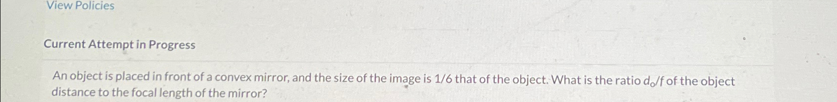 Solved View PoliciesCurrent Attempt in ProgressAn object is | Chegg.com