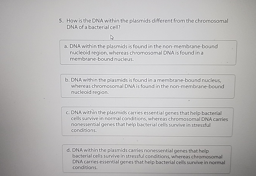 Solved How is the DNA within the plasmids different from the | Chegg.com