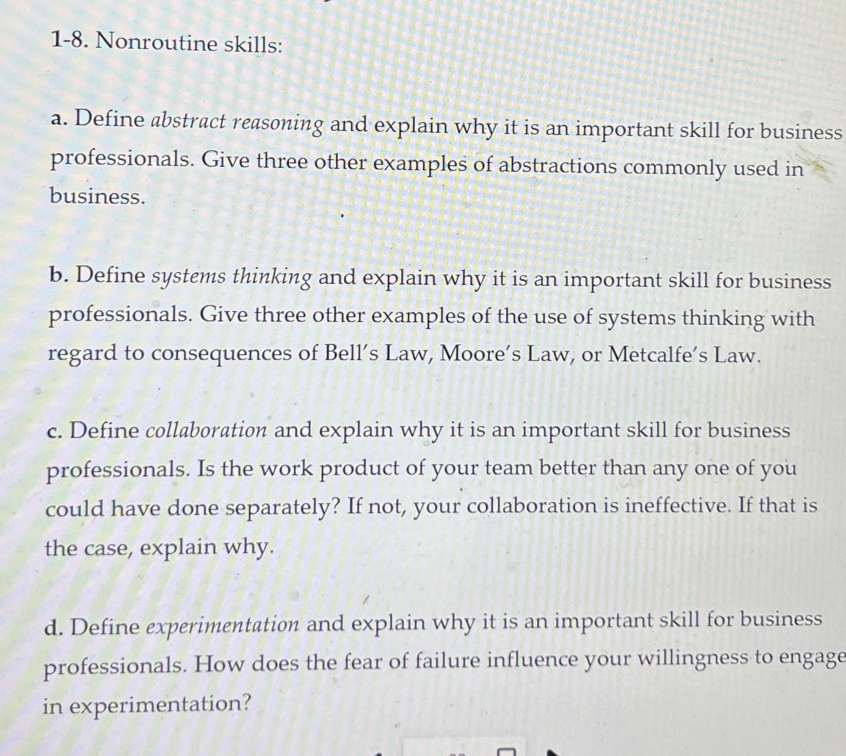 Solved 1-8. ﻿Nonroutine skills:a. ﻿Define abstract reasoning | Chegg.com