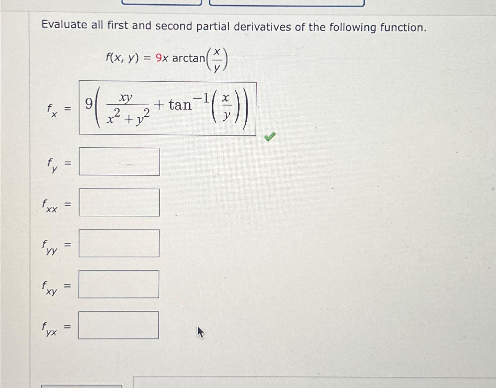 Solved Evaluate all first and second partial derivatives of | Chegg.com