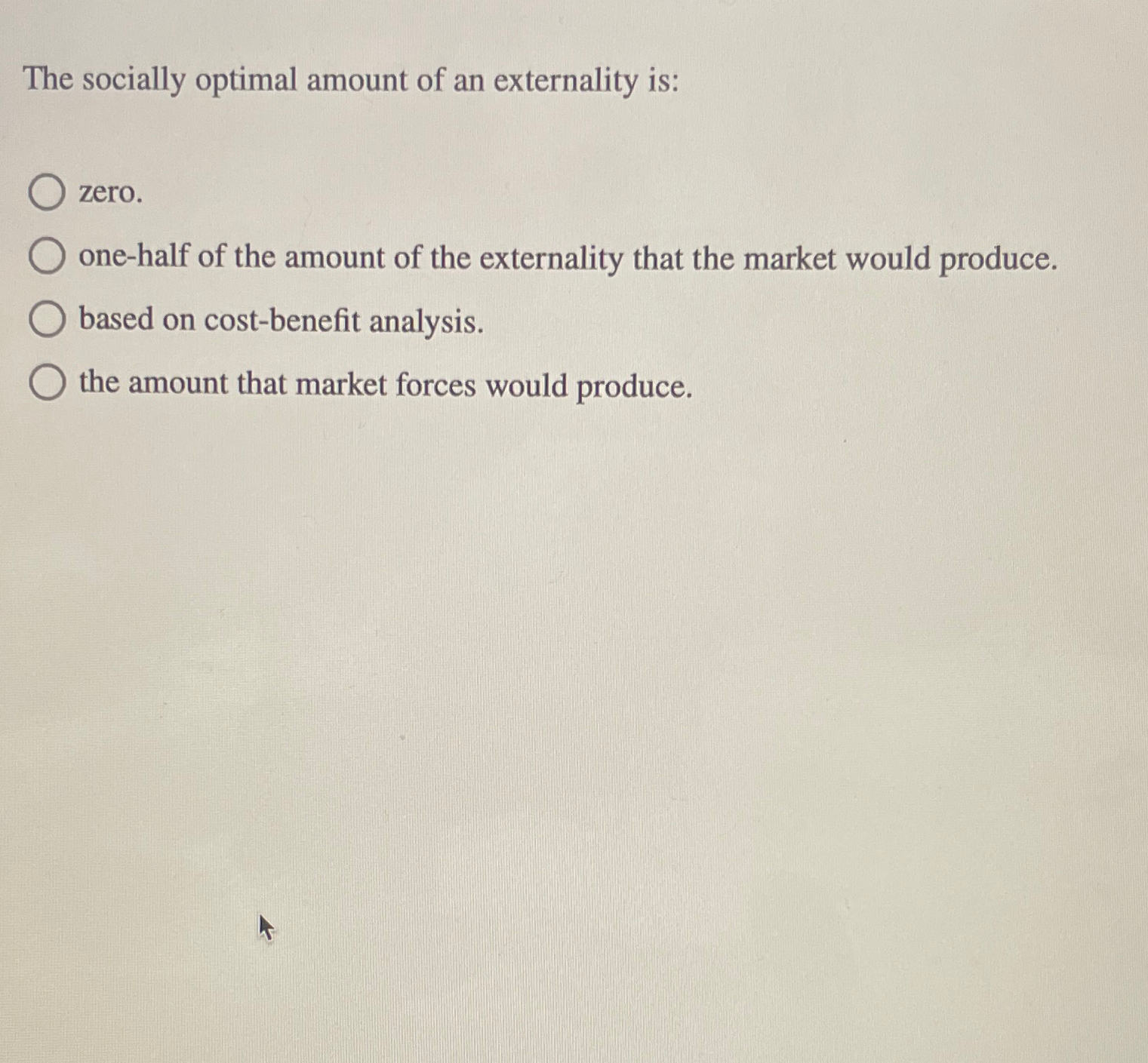 Solved The socially optimal amount of an externality | Chegg.com