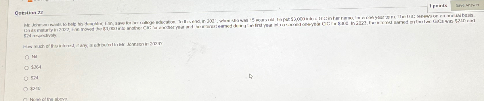 Solved 1 ﻿pointsQuestion 22 ﻿$24 ﻿respectivelyHow much of | Chegg.com