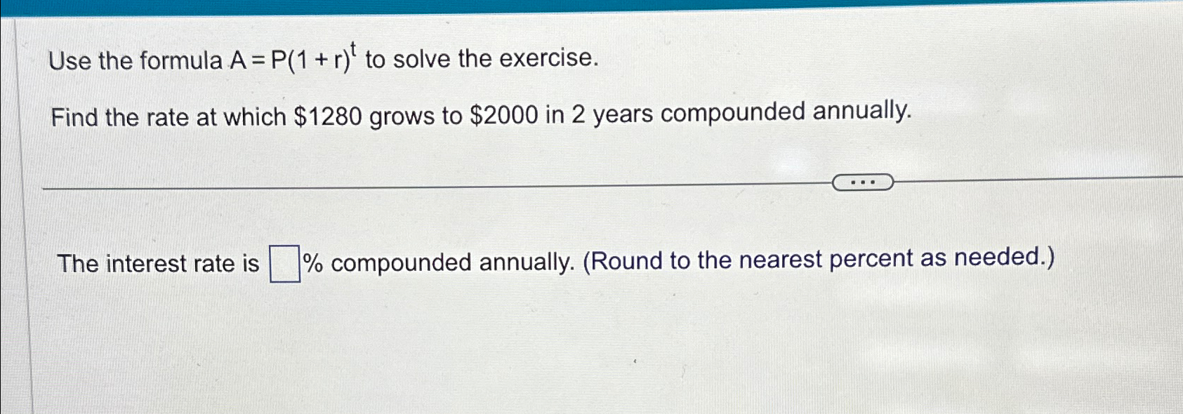 Solved Use the formula A=P(1+r)t ﻿to solve the exercise.Find | Chegg.com