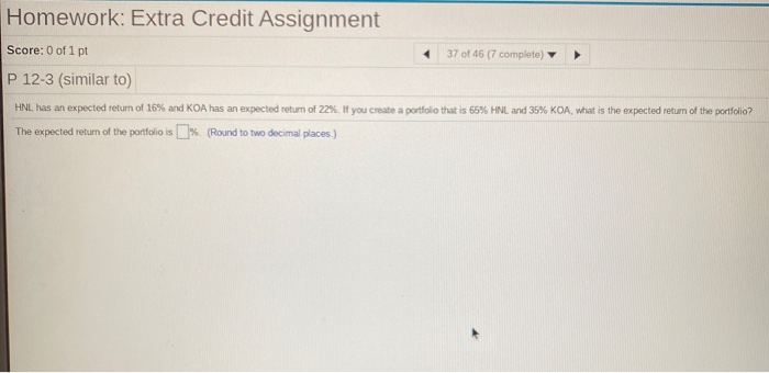 Solved Homework: Extra Credit Assignment Score: 0 of 1 pt 37 | Chegg.com