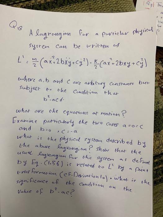 Solved Q18 A lagrangian for a parriclar physical system can | Chegg.com