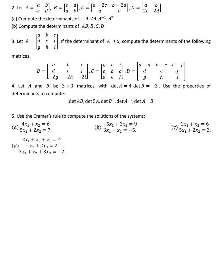 Let A=[abcd],B=[cdab],C=[a-2cb-2dab],D=[ab2c2d].(a) | Chegg.com
