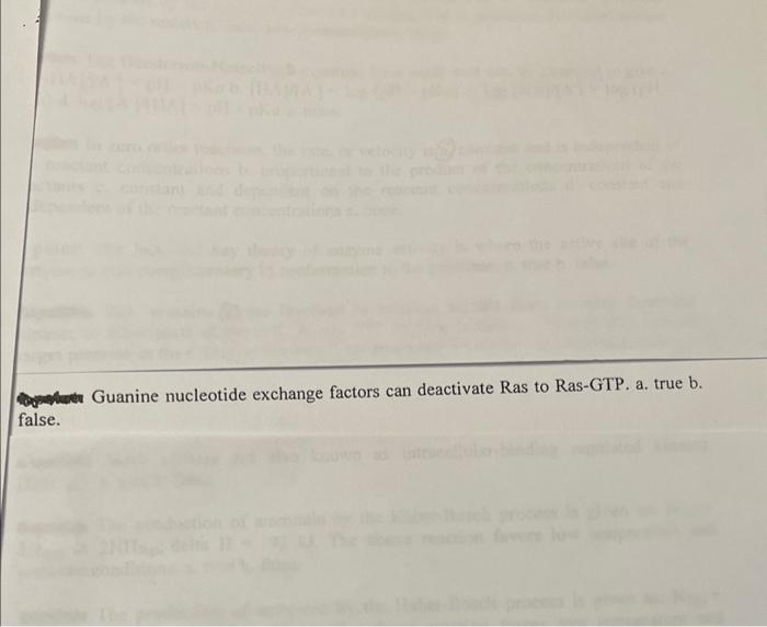 Solved Guanine nucleotide exchange factors can deactivate | Chegg.com