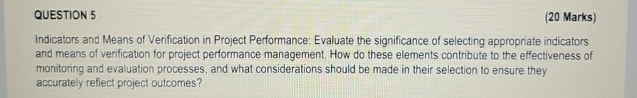 Solved QUESTION 5(20 ﻿Marks)Indicators and Means of | Chegg.com