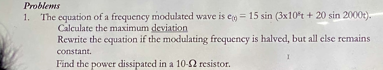 Solved ProblemsThe equation of a frequency modulated wave is | Chegg.com