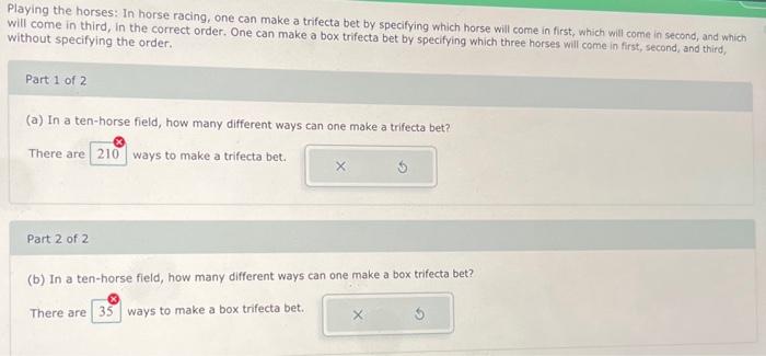 Playing the horses: In horse racing, one can make a | Chegg.com