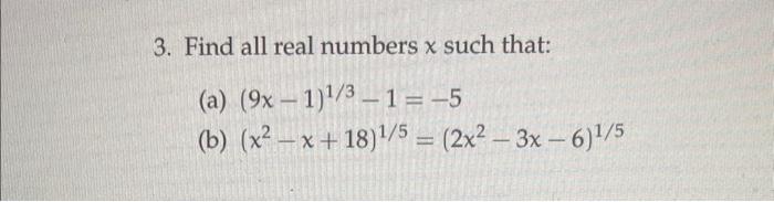 Solved 3. Find all real numbers x such that: (a) | Chegg.com