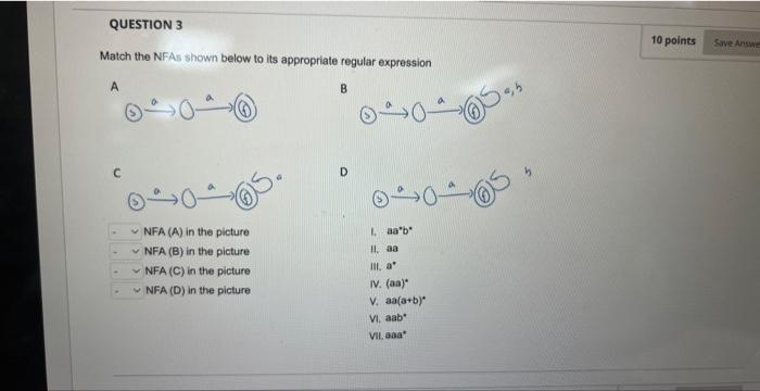 Solved Match the NFAs shown below to its appropriate regular | Chegg.com Solved Match the NFAs shown below to its appropriate regular | Chegg.com