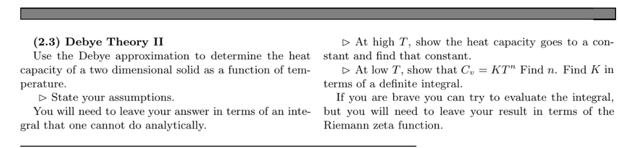 Solved (2.3) ﻿Debye Theory IIUse the Debye approximation to | Chegg.com