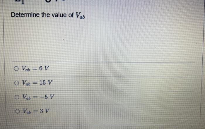 Solved Determine the value or VabDetermine the value of Vab | Chegg.com