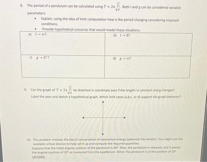 Solved 8 The Period Of A Pendulum Can Be Calculated Using