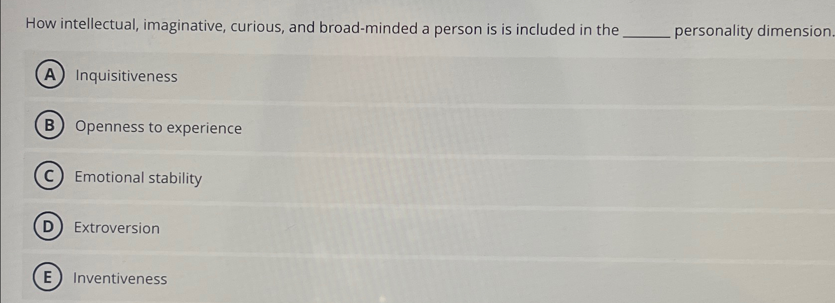 Solved How intellectual, imaginative, curious, and | Chegg.com