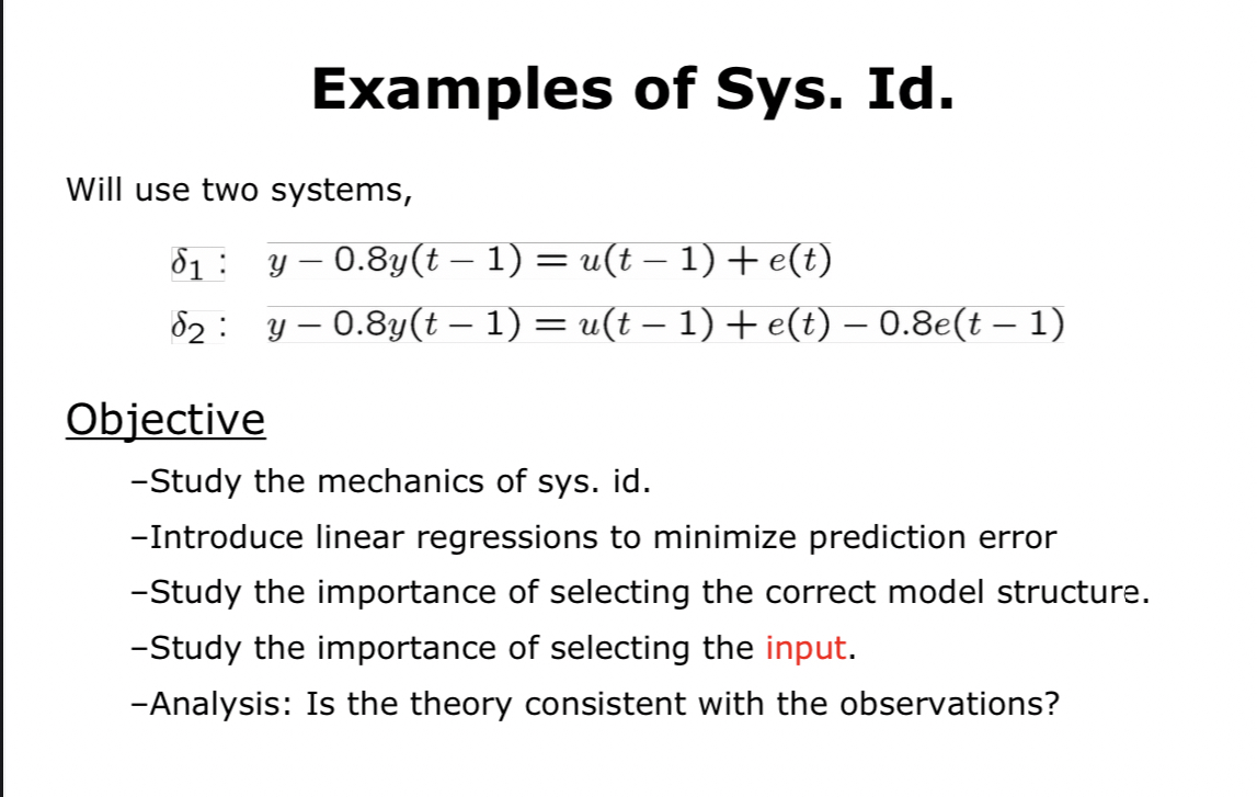 Solved Examples of Sys. ﻿Id.Will use two | Chegg.com