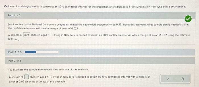 Solved Call me: A sociologist wants to construct an 80% | Chegg.com