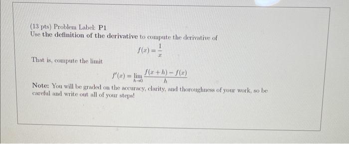 Solved (13 pts) Problem Label: P1 Use the definition of the | Chegg.com Solved (13 pts) Problem Label: P1 Use the definition of the | Chegg.com