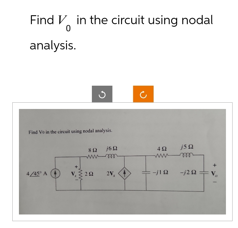 Solved Find V0 ﻿in the circuit using nodalanalysis.Find V0 | Chegg.com