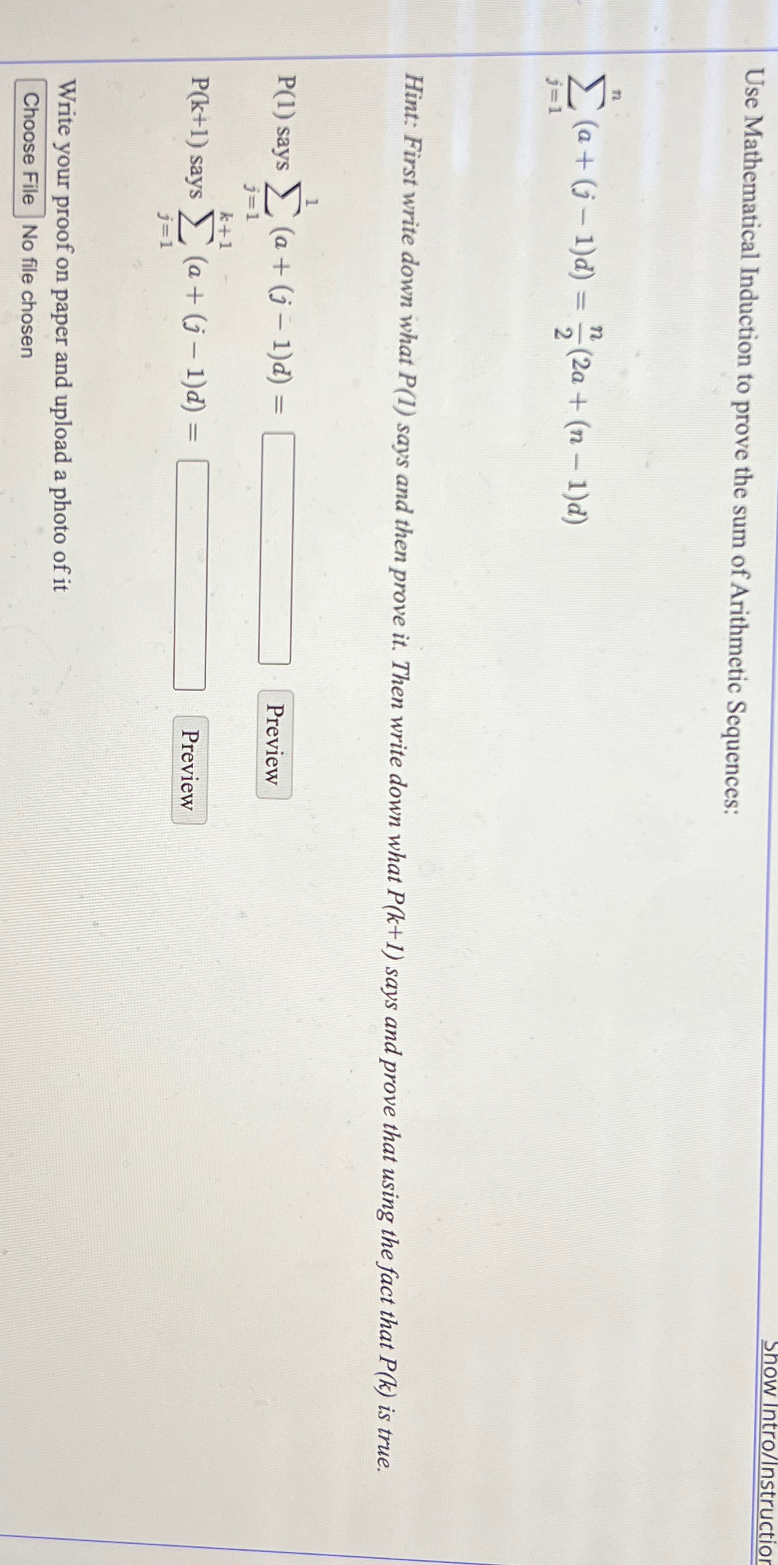 Solved Show Intro/InstructionUse Mathematical Induction to | Chegg.com