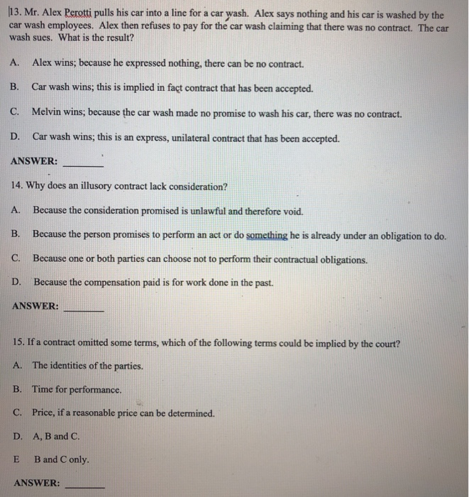 Solved 13. Mr. Alex Perotti pulls his car into a line for a | Chegg.com