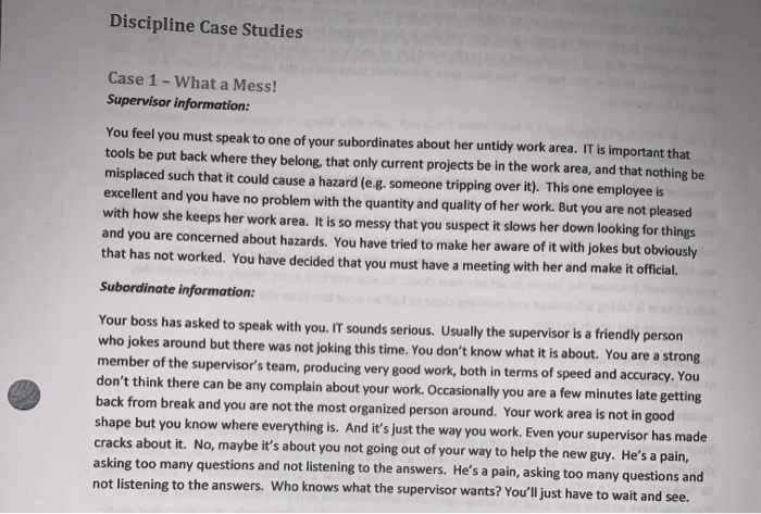 Solved Discipline Case Studies Case 1 - What a Mess! | Chegg.com