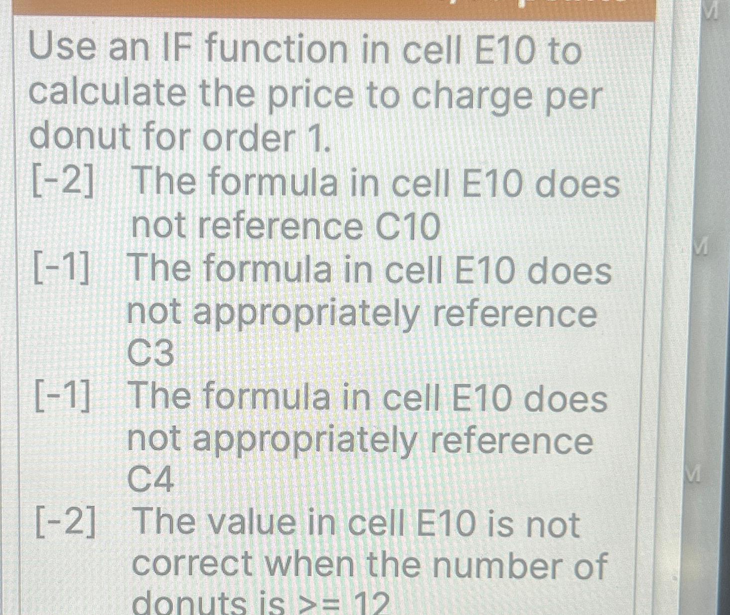 Solved Use an IF function in cell E10 ﻿to calculate the | Chegg.com