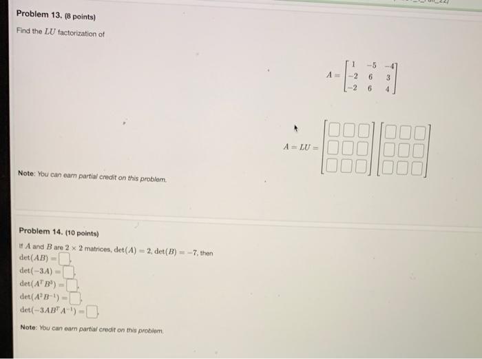 Solved Problem 13. (8 points) Find the LU factorization of | Chegg.com