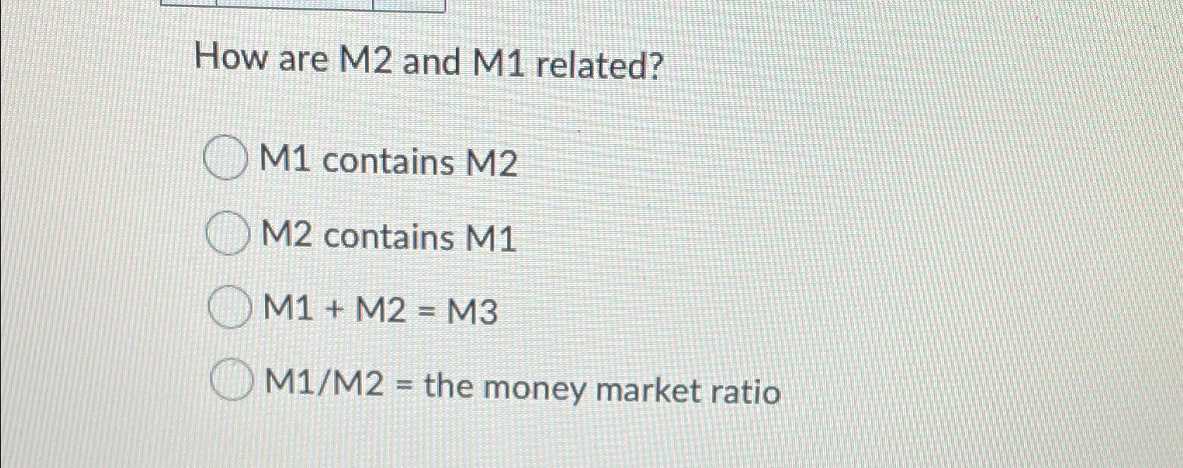 Solved How are M2 ﻿and M1 ﻿related?M1 ﻿contains M2M2 | Chegg.com