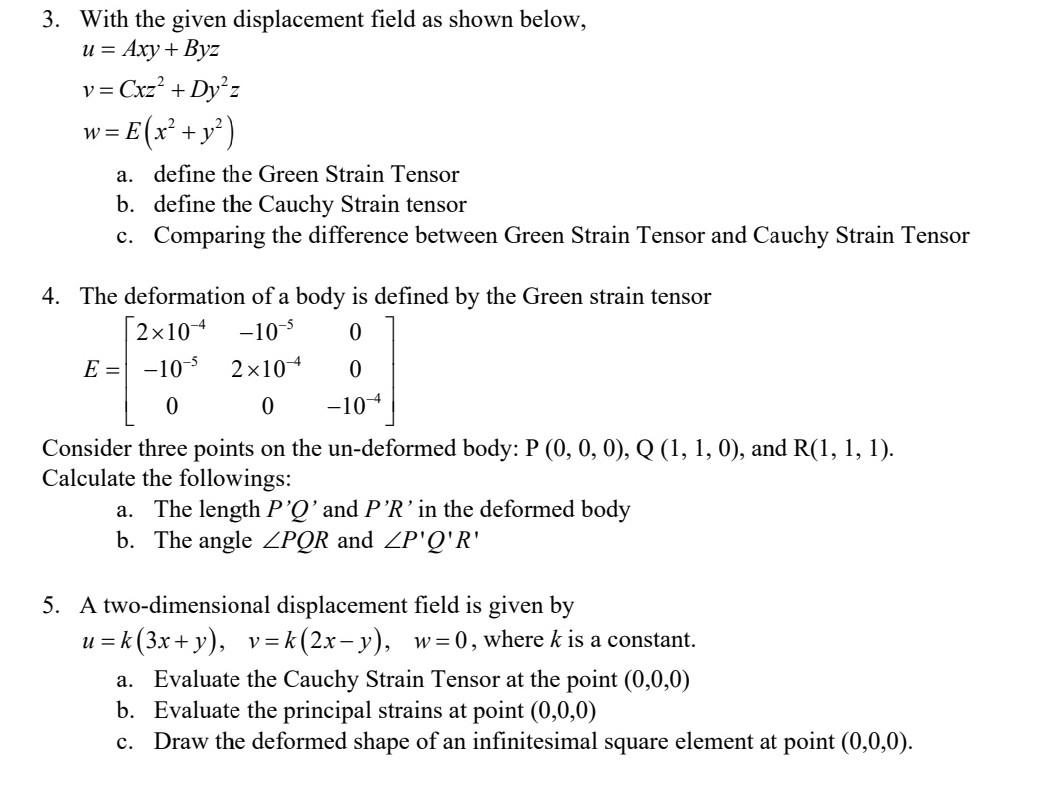 Solved 3. With the given displacement field as shown below, | Chegg.com