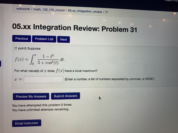 Solved Luyyuuin as webwork / math_132_f19_cinzori / | Chegg.com Solved Luyyuuin as webwork / math_132_f19_cinzori / | Chegg.com