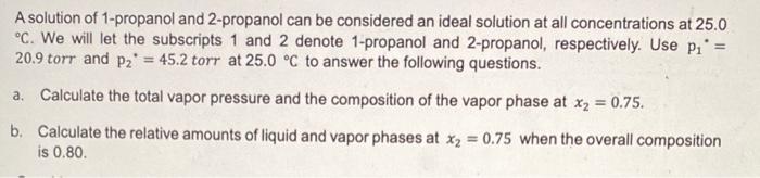 Solved A solution of 1-propanol and 2-propanol can be | Chegg.com