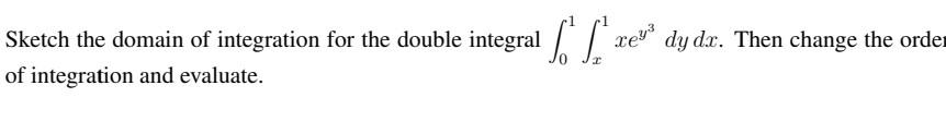 Solved Sketch the domain of integration for the double | Chegg.com