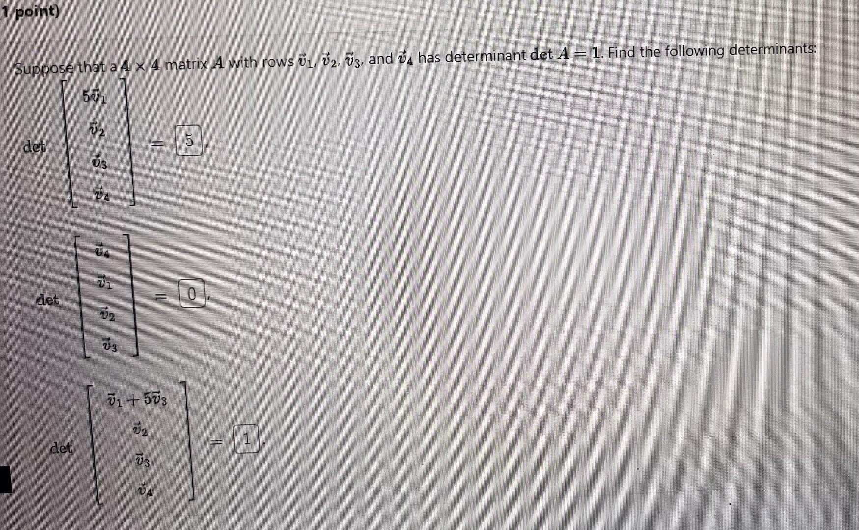 Solved Suppose that a 4×4 matrix A with rows v1,v2,v3, and | Chegg.com