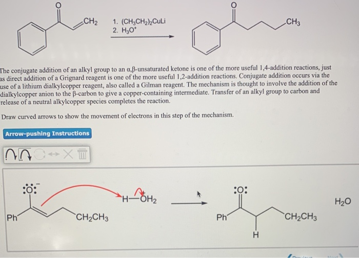Solved 1. (CH3CH2)2Culi 2. H2O* The conjugate addition of an | Chegg.com