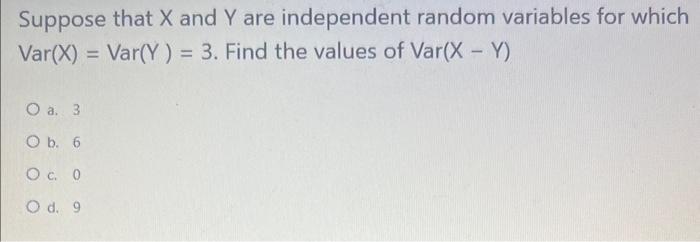 Solved Suppose that X and Y are independent random variables | Chegg.com