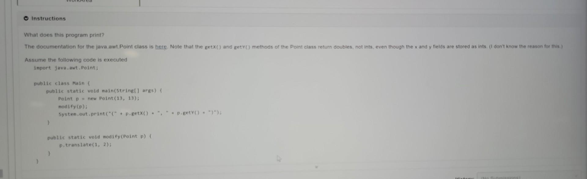 Solved What does this program print? Assume the following | Chegg.com