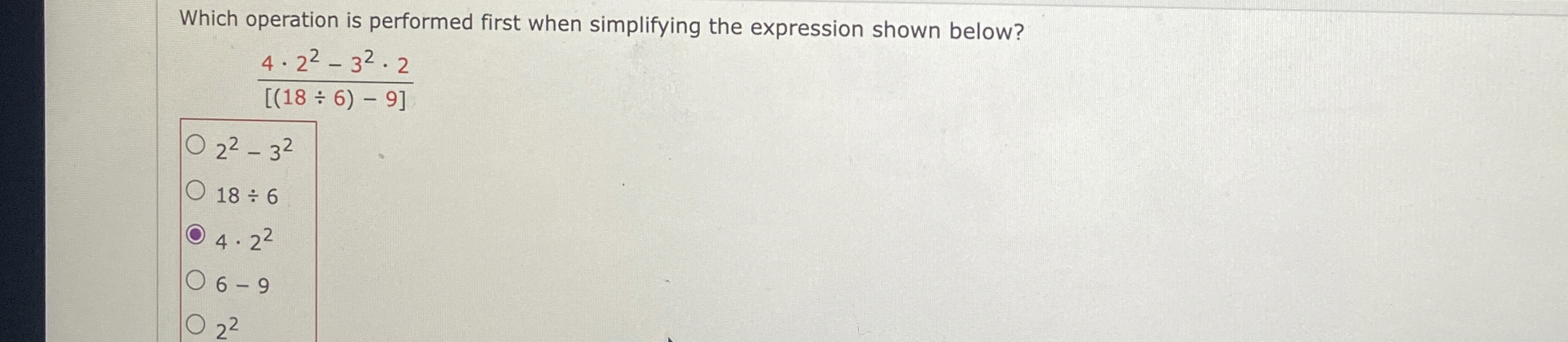 Solved Which operation is performed first when simplifying | Chegg.com