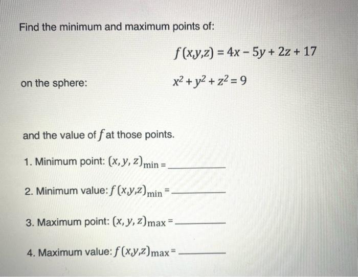 Solved Find the minimum and maximum points of: | Chegg.com