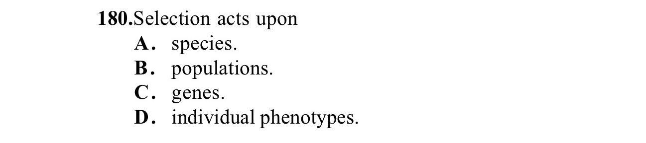 Solved Selection acts uponA. ﻿species.B. ﻿populations.C. | Chegg.com