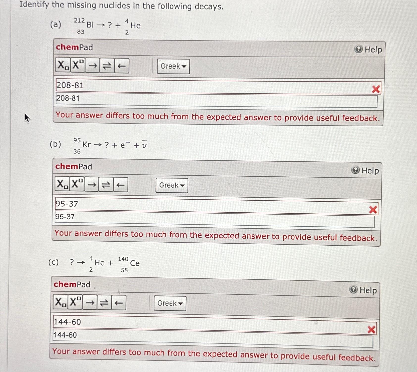 Solved Identify the missing nuclides in the following | Chegg.com