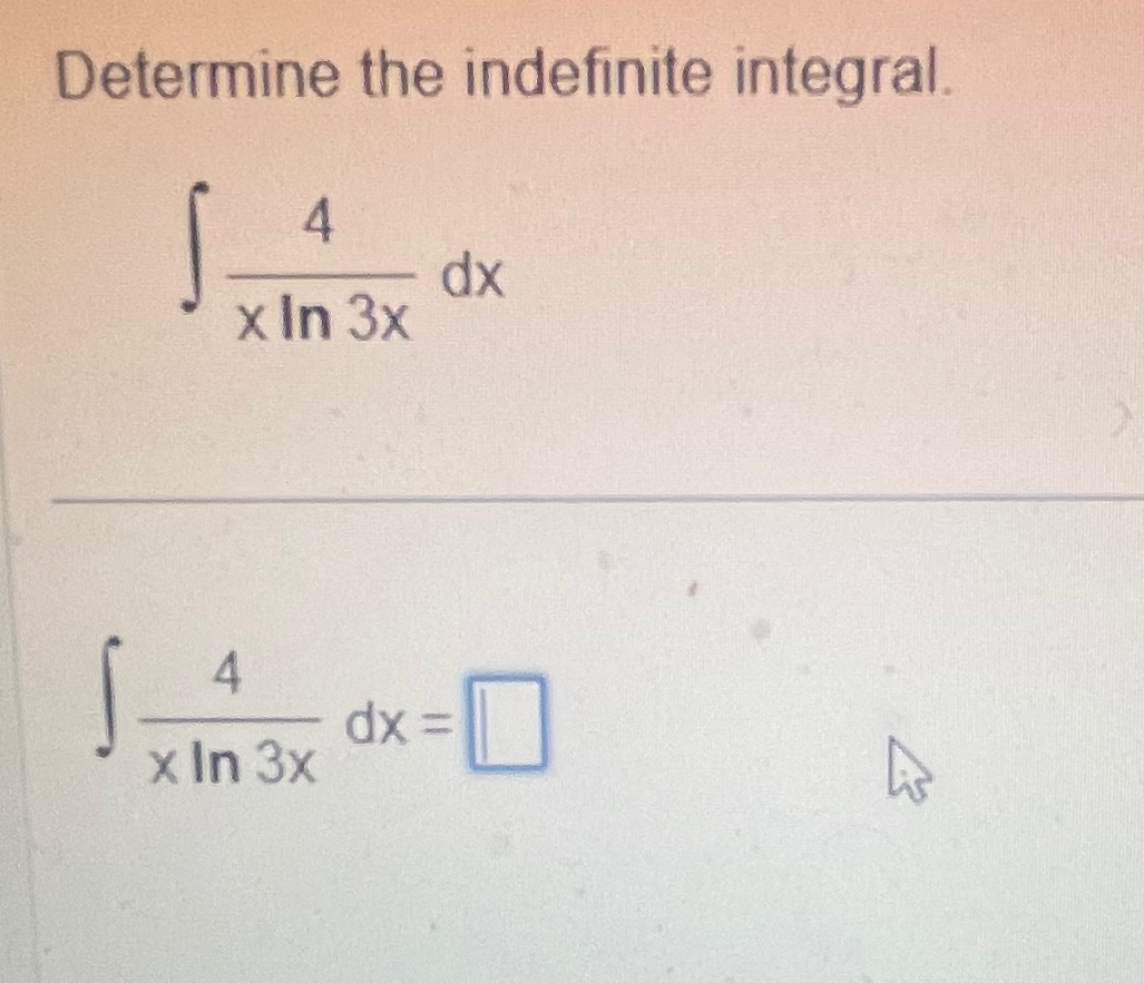 Solved Determine the indefinite | Chegg.com