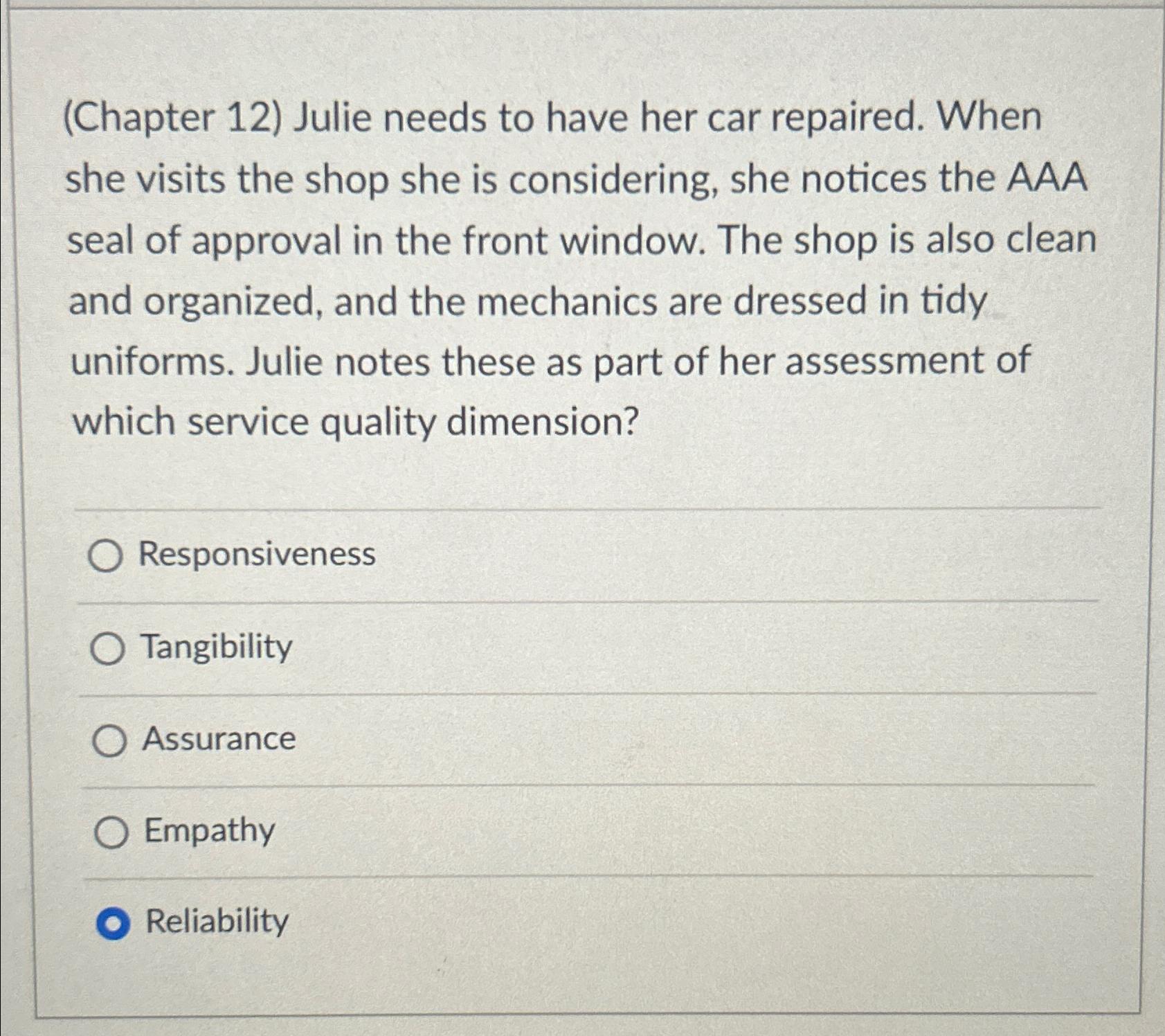 Solved (Chapter 12) ﻿Julie needs to have her car repaired. | Chegg.com