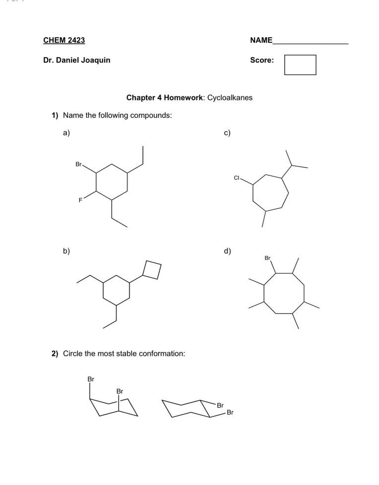 Solved CHEM 2423NAMEDr. ﻿Daniel JoaquinScore:Chapter 4 | Chegg.com