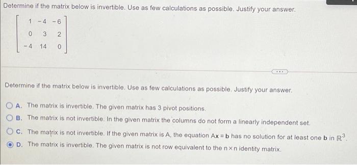Solved Determine if the matrix below is invertible. Use as | Chegg.com