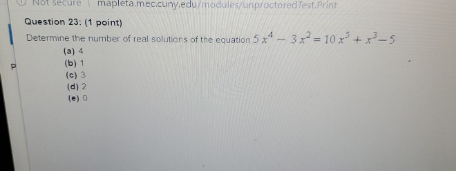 Solved NOT secure mapleta.mec.cuny.edu/modules/unproctored | Chegg.com